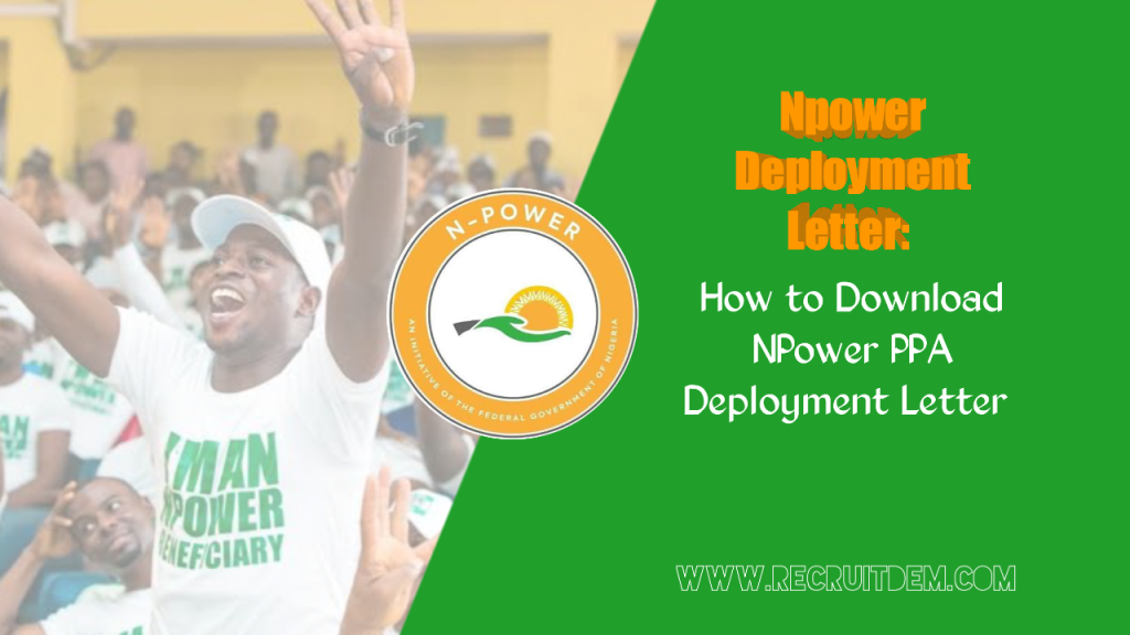 Npower Deployment Letter 2024: How To Download Npower PPA Letter PDF ...